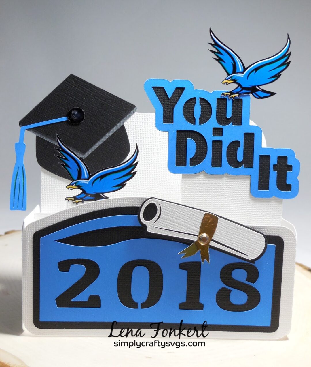 Graduation You Did It Card By DT Lena – Simply Crafty SVGs